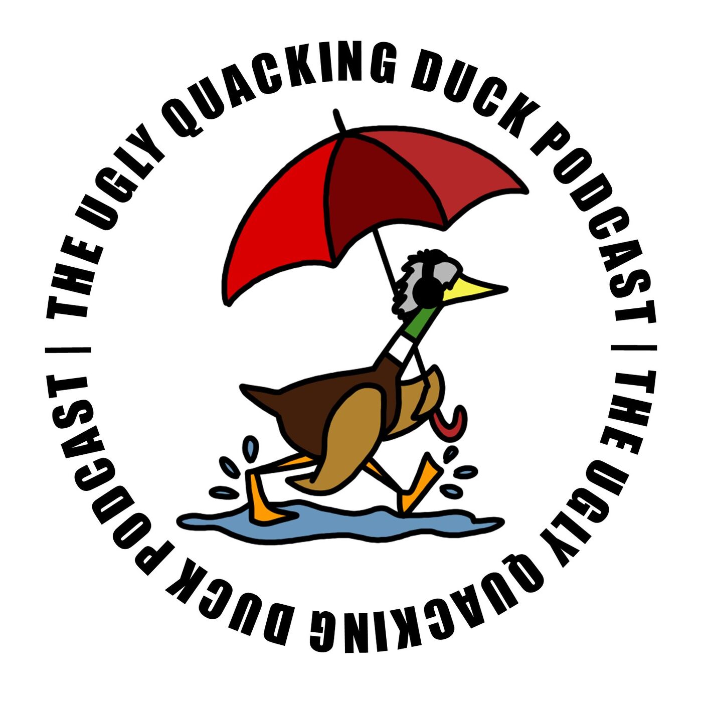 #New Episode - The Ugly Quacking Duck Podcast